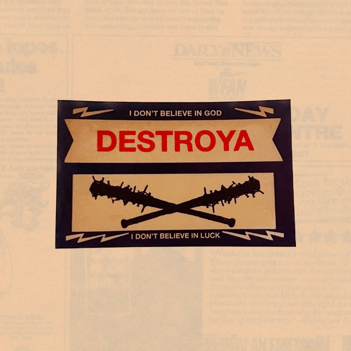 DESTROYA sticker – catchinglizards