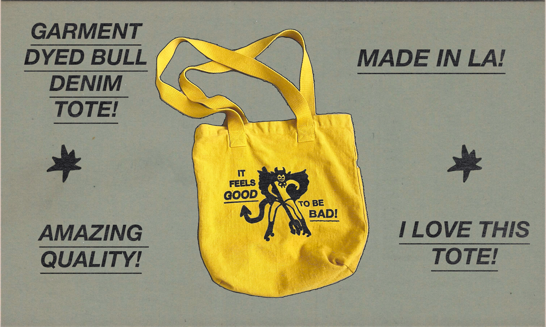 IT FEELS GOOD 2 B BAD TOTE – catchinglizards